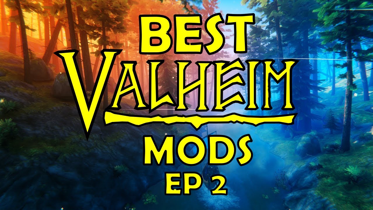 The #BEST mods - Valheim Mod Review - Episode 2 - YouTube