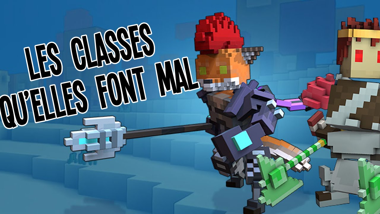 Trove #4 : Les classes du démon [FR HD] - YouTube