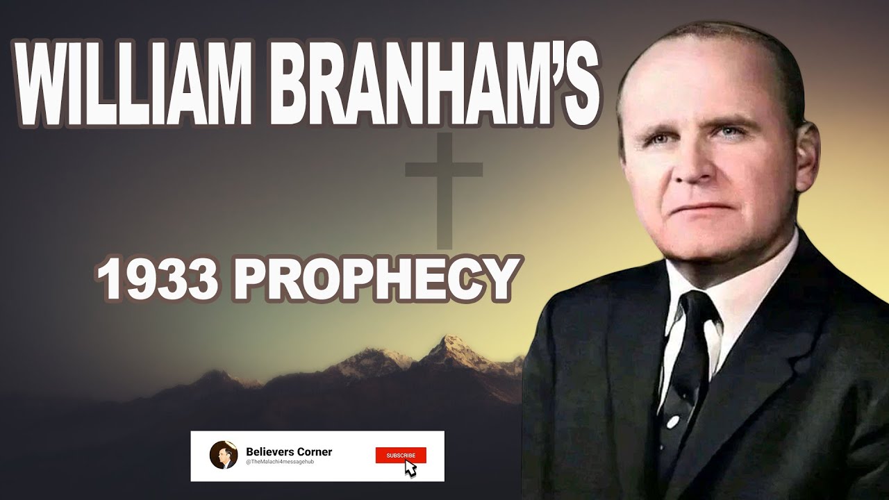 William Branham's 1933 Prophecy - YouTube