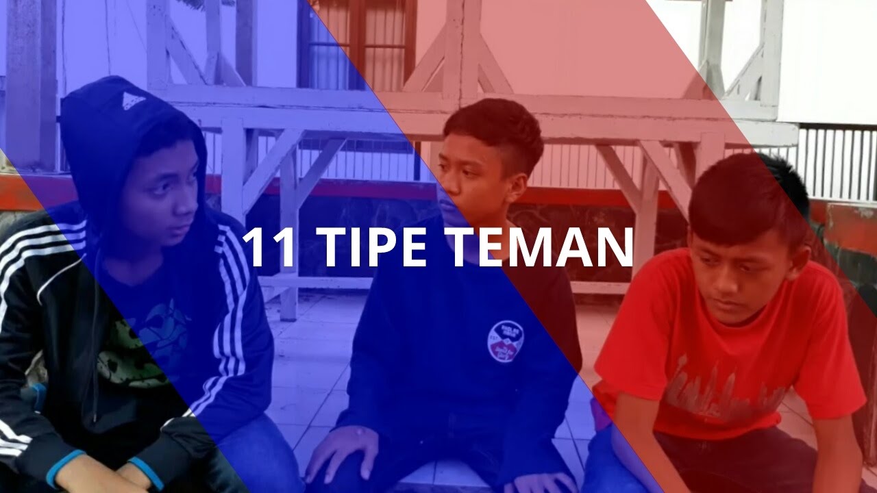 11 Tipe Teman | #GNPTipe2 - YouTube