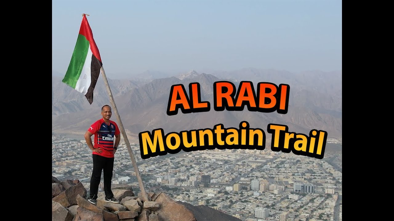 Fujairah Khorfakkan - Al Rabi Mountain Trail - YouTube