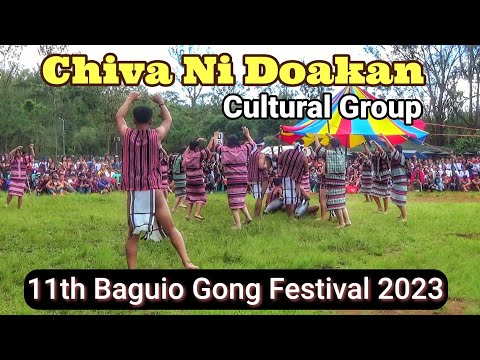 Chiva Ni Doakan Cultural Group 11th Baguio Gong Festival 2023