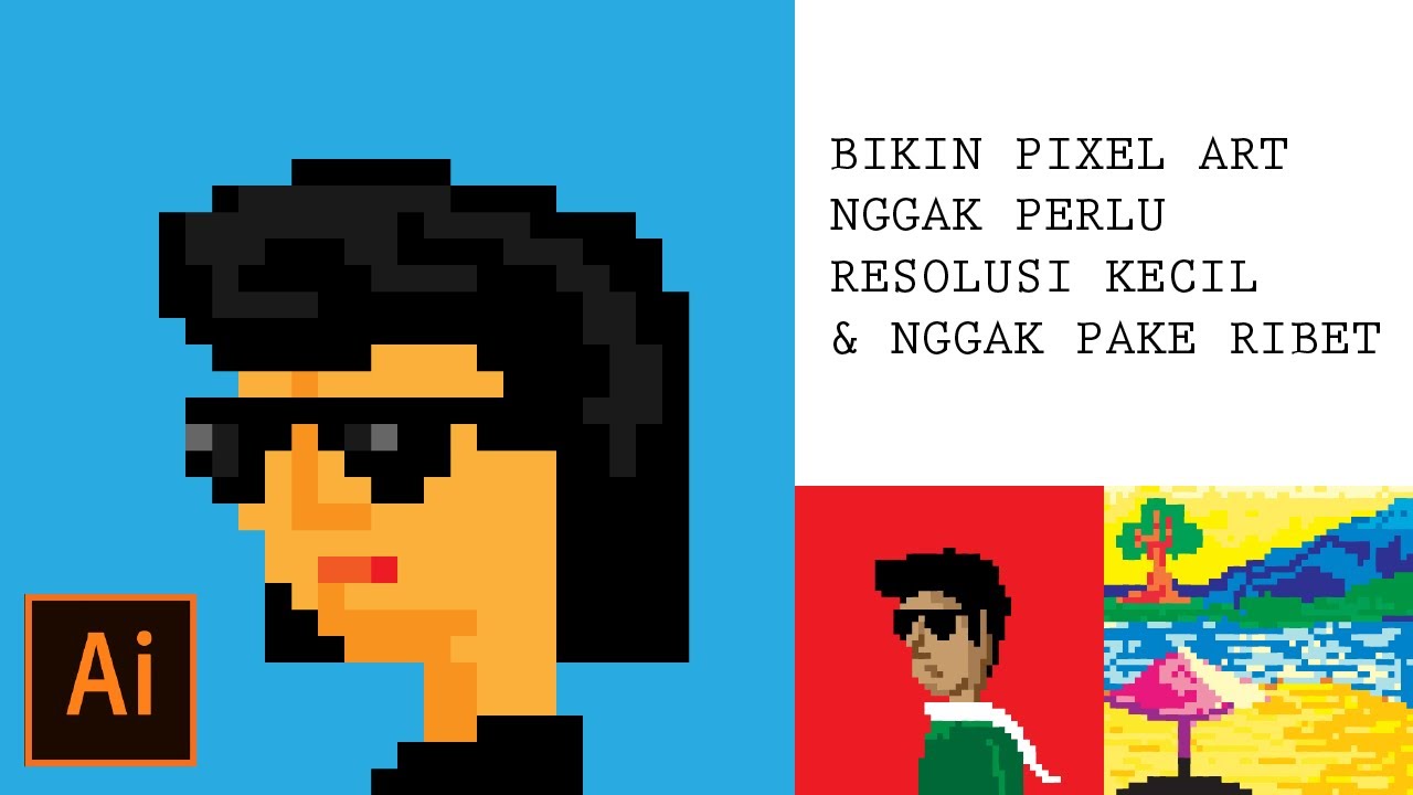 Tutorial Illustrator - Bikin Pixel Art Mudah dan Cepet - YouTube
