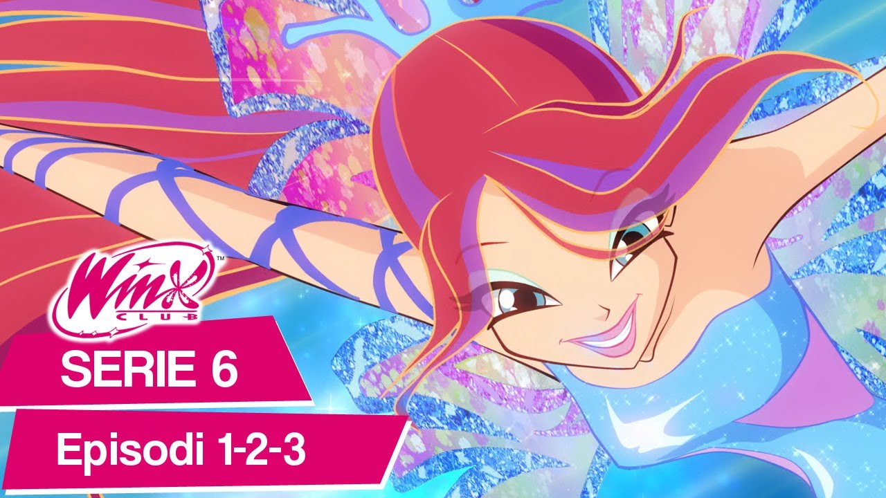 Winx Club - Serie 6 Episodi 1-2-3 | EPISODI COMPLETI - YouTube