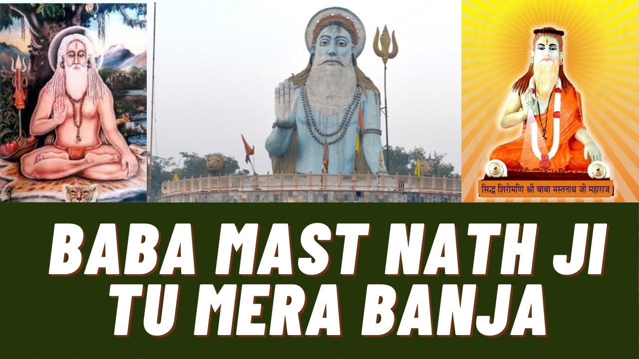 Baba Mast Nath Ji Tu Mera Banja|| Rajender Rebari || Preet Gups || Mela ...