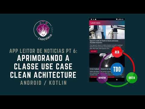 AstraNovos parte 6: Aprimorando o Use Case com TDD e Clean Architecture (Android/Kotlin) - YouTube
