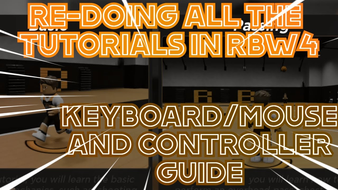 RE-DOING ALL TUTORIALS IN RBW4 | TUTORIAL GUIDE | CONTROLLER AND ...