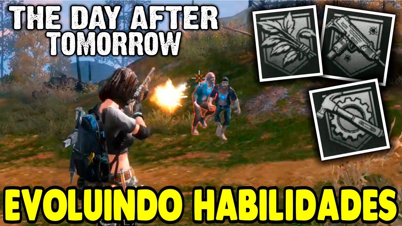 Evoluindo Habilidades - The Day After Tomorrow ( Life After ) Android e ...