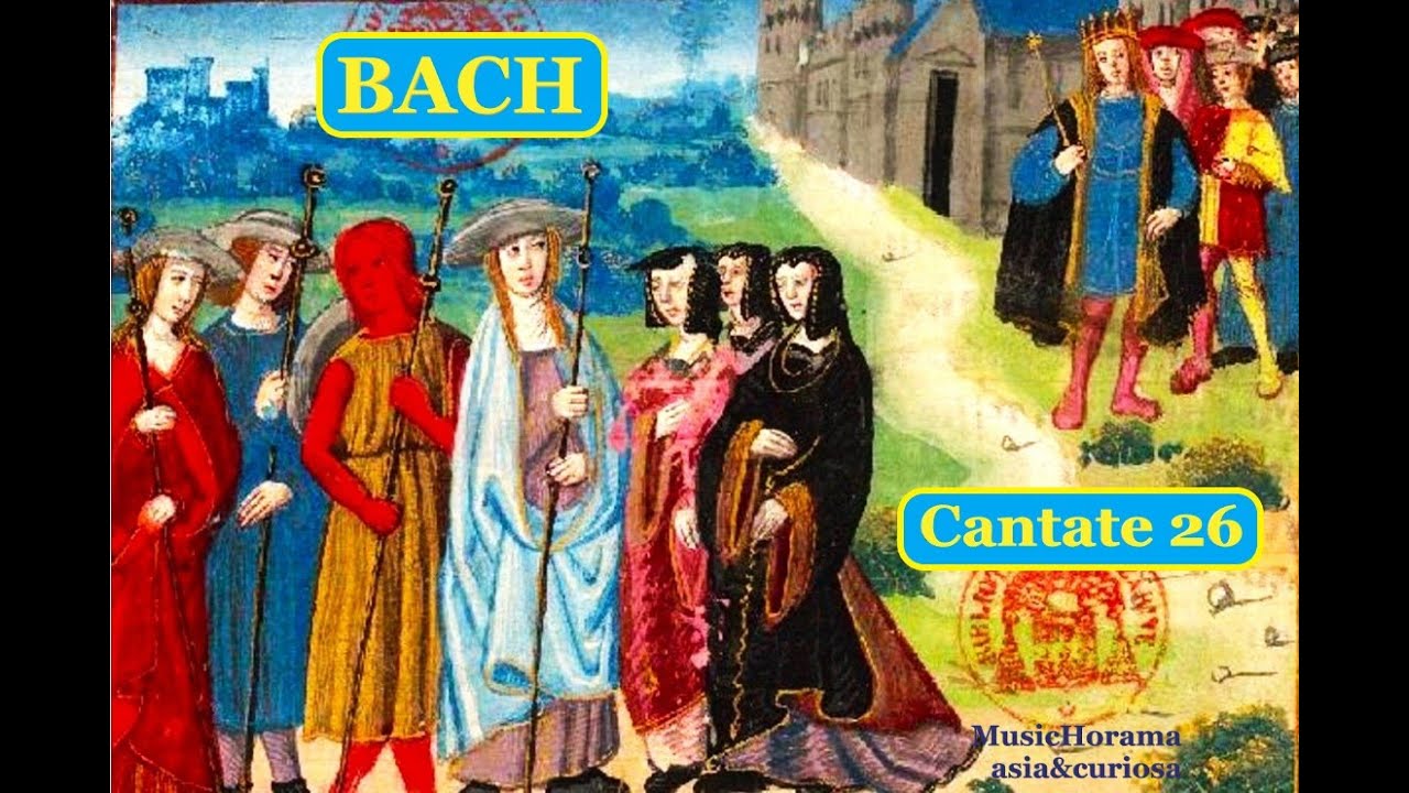 BACH Cantate 26 - Solistes, Edith Mathis - Munchener Bach-chor ...