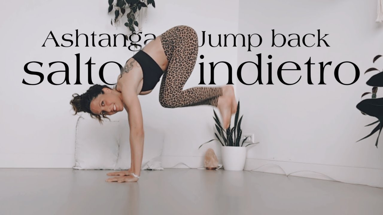 Salto indietro (jump back) | Ashtanga Vinyasa Yoga - YouTube