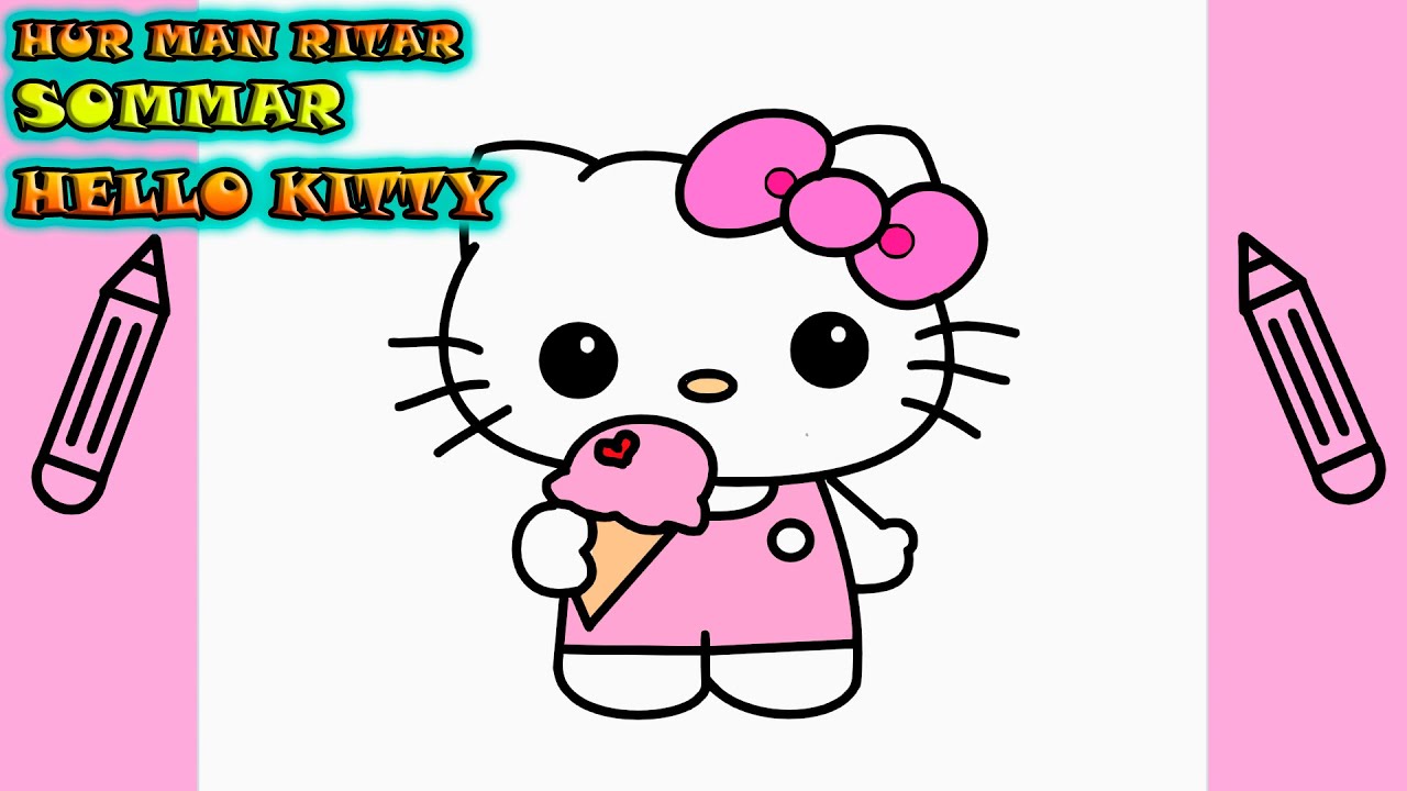Hur man ritar SOMMAR HELLO KITTY | Rita Det Själv | Lär dig att rita enkelt - YouTube