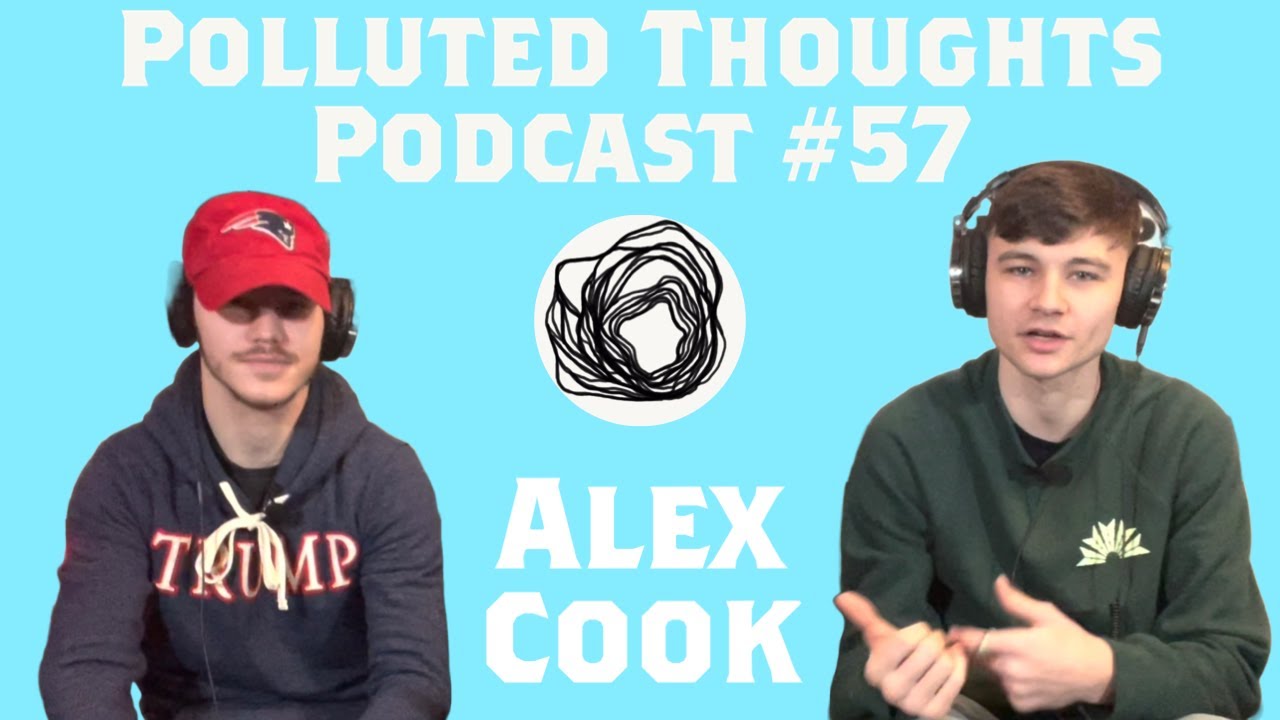 Polluted Thoughts Podcast #57 - Alex Cook - YouTube