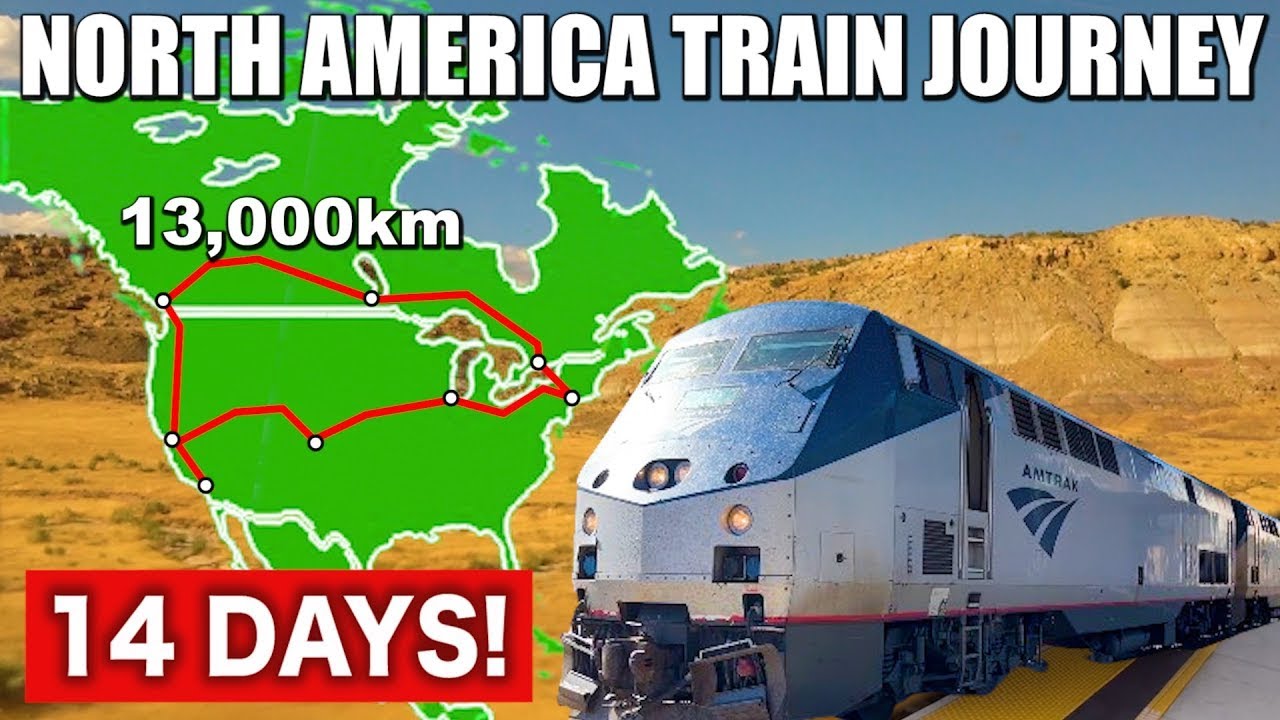 🇺🇸🇨🇦14 Days Round-the-North-America Train Journey | Amtrak & VIA Rail ...