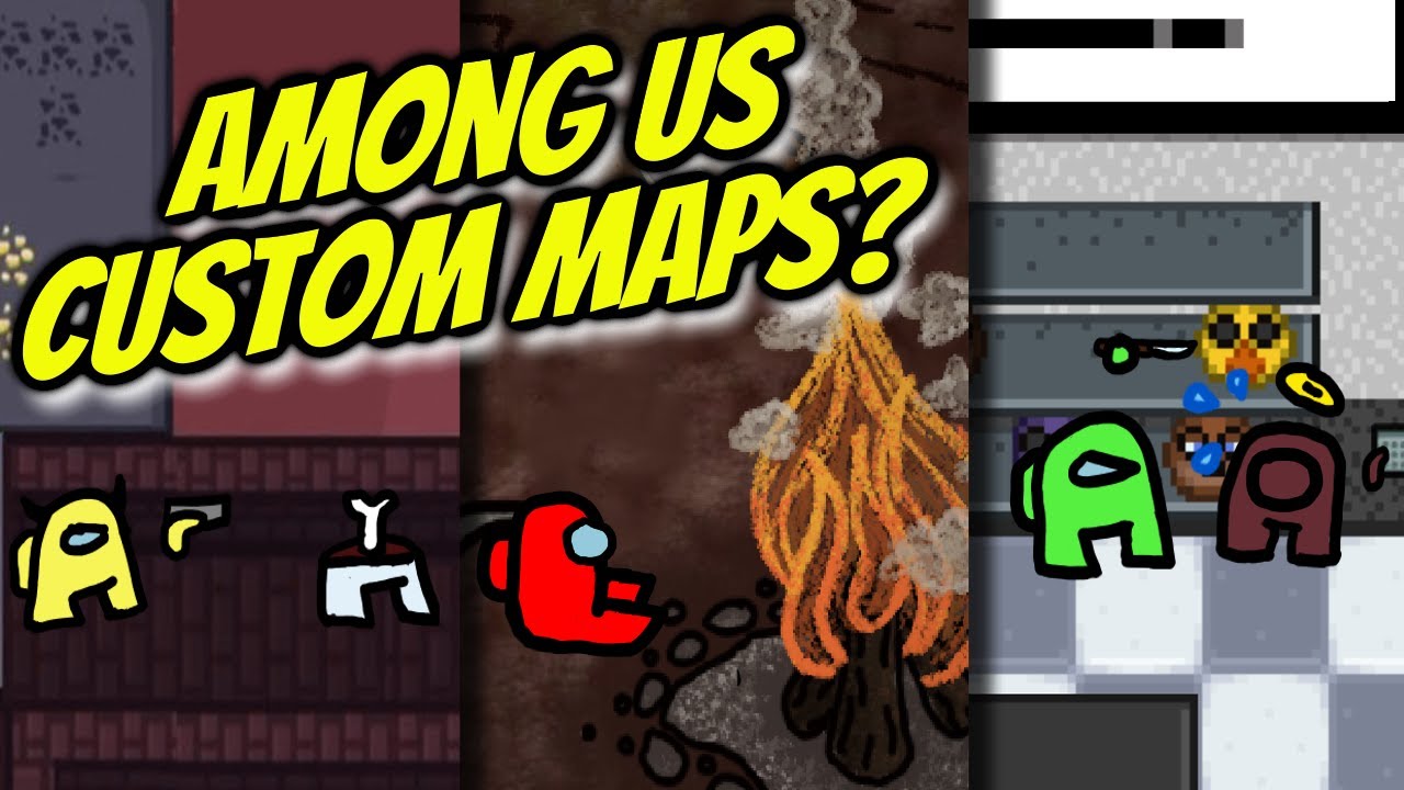 Trying Fanmade Among Us Maps - YouTube