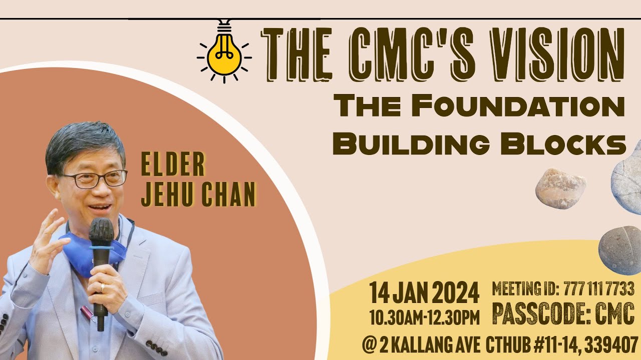 The CMC's Vision (The Foundation Building Blocks) - YouTube