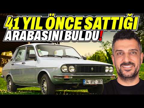 41 Yıl Önce Sattığı Aracını Buldu! | Renault 12 TX