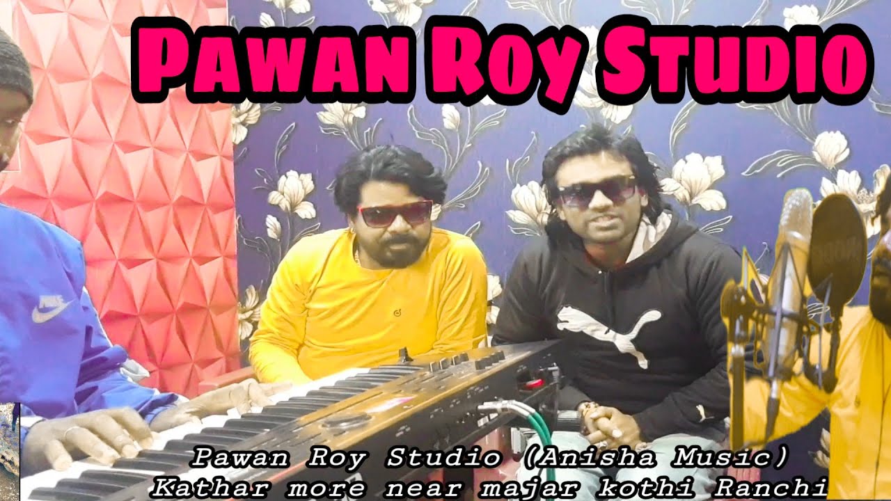Pawan Roy Studio Open 2021 // Singer Pawan Roy का अपना स्टूडियो ...