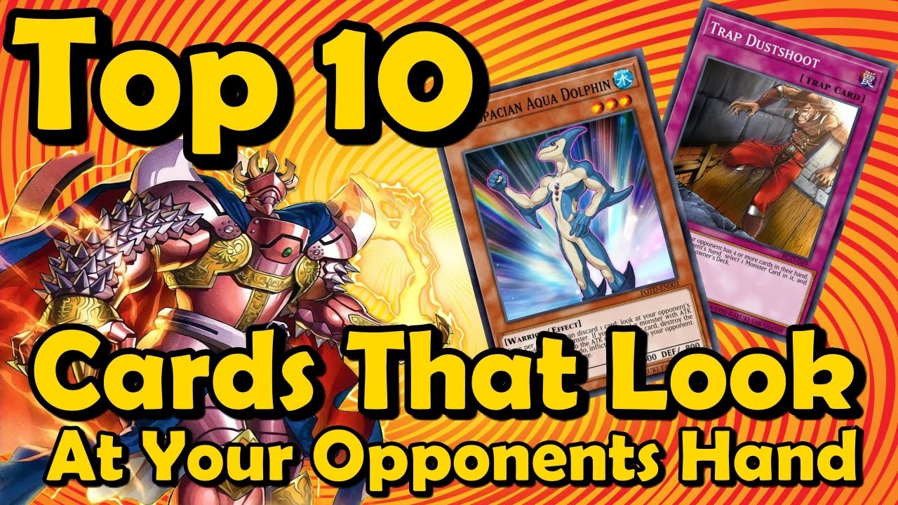 Top 10 Cards That Let You Look At Your Opponents Hand in YuGiOh - YouTube