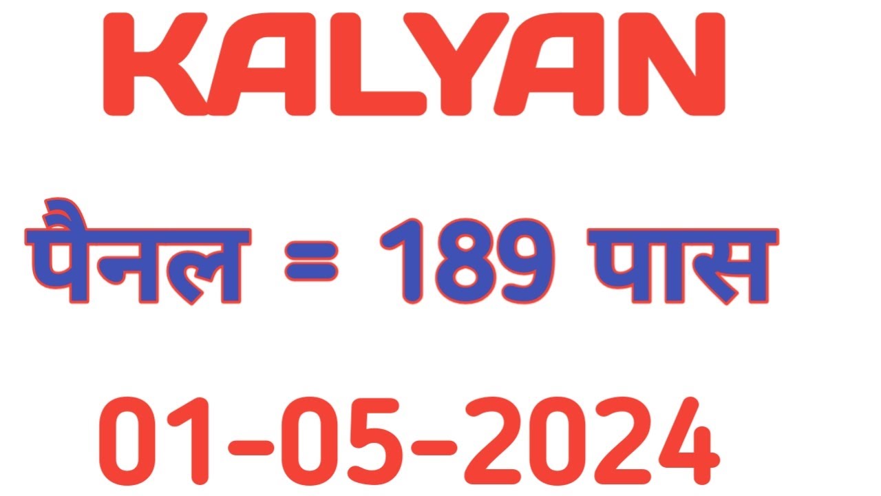 Kalyan close =189 pass। Kalyan Otc panel। Kalyan open panel। Kalyan ...