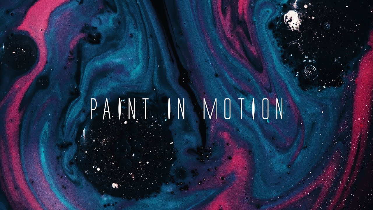 Paint In Motion - YouTube