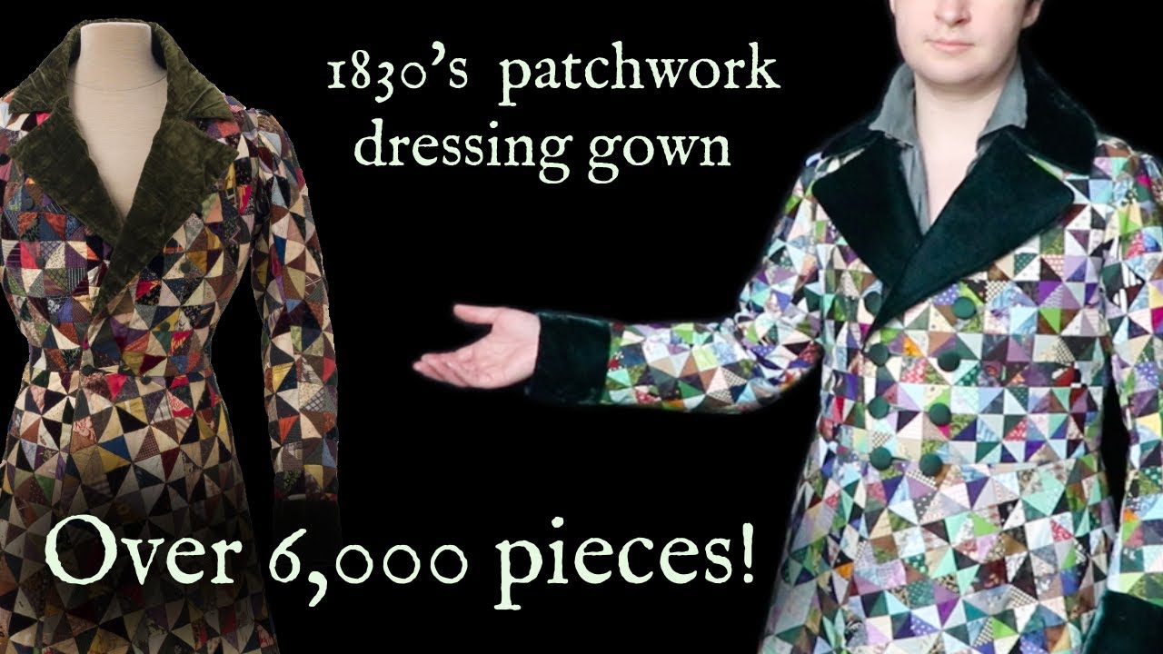 Making an 1830's Patchwork Dressing Gown [CC] - YouTube