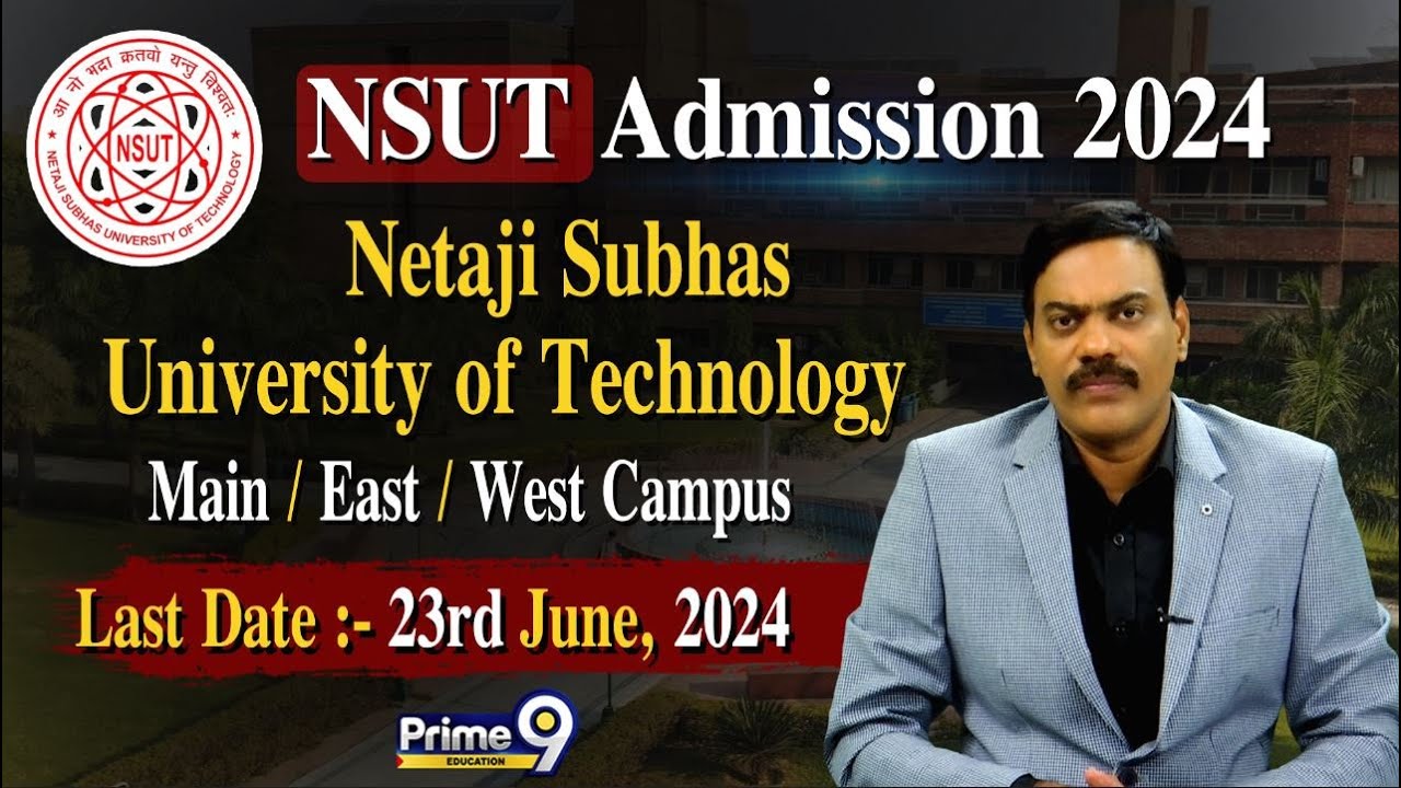 NSUT Admission - 2024 {Main / East / West Campus} | #educationtips ...