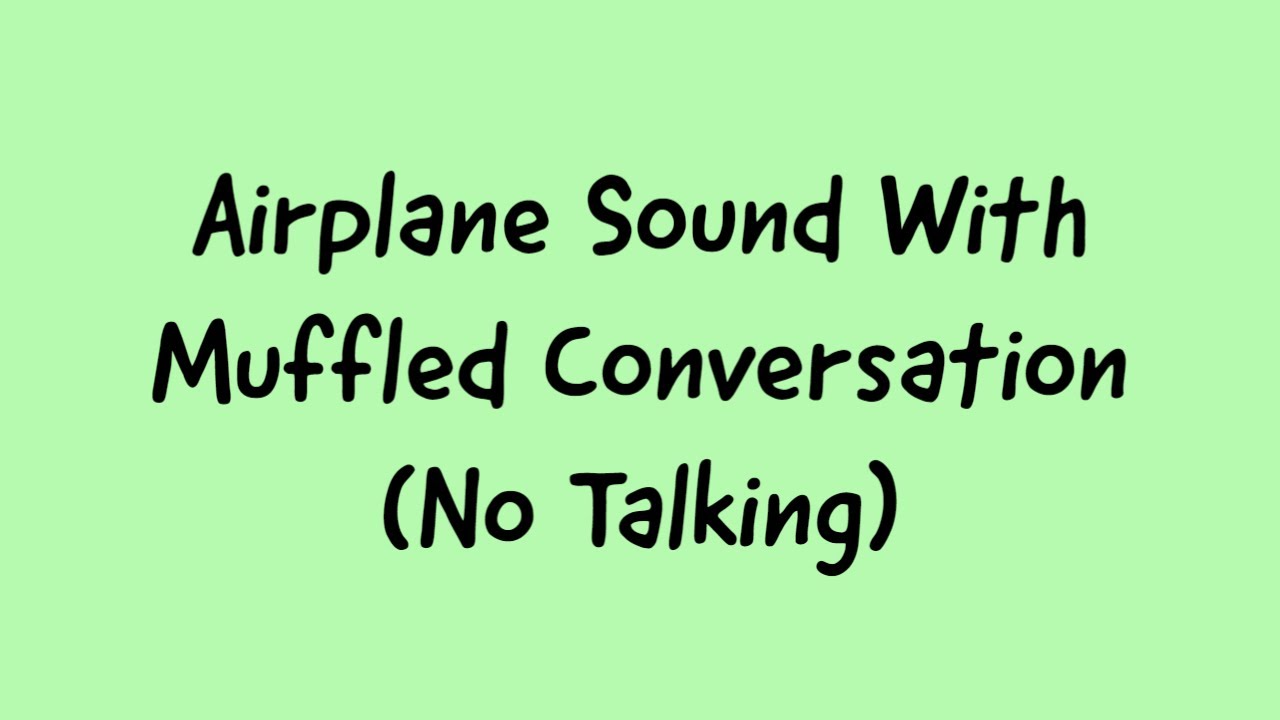 ASMR - Airplane Sound With Muffled Conversation | No Talking - YouTube
