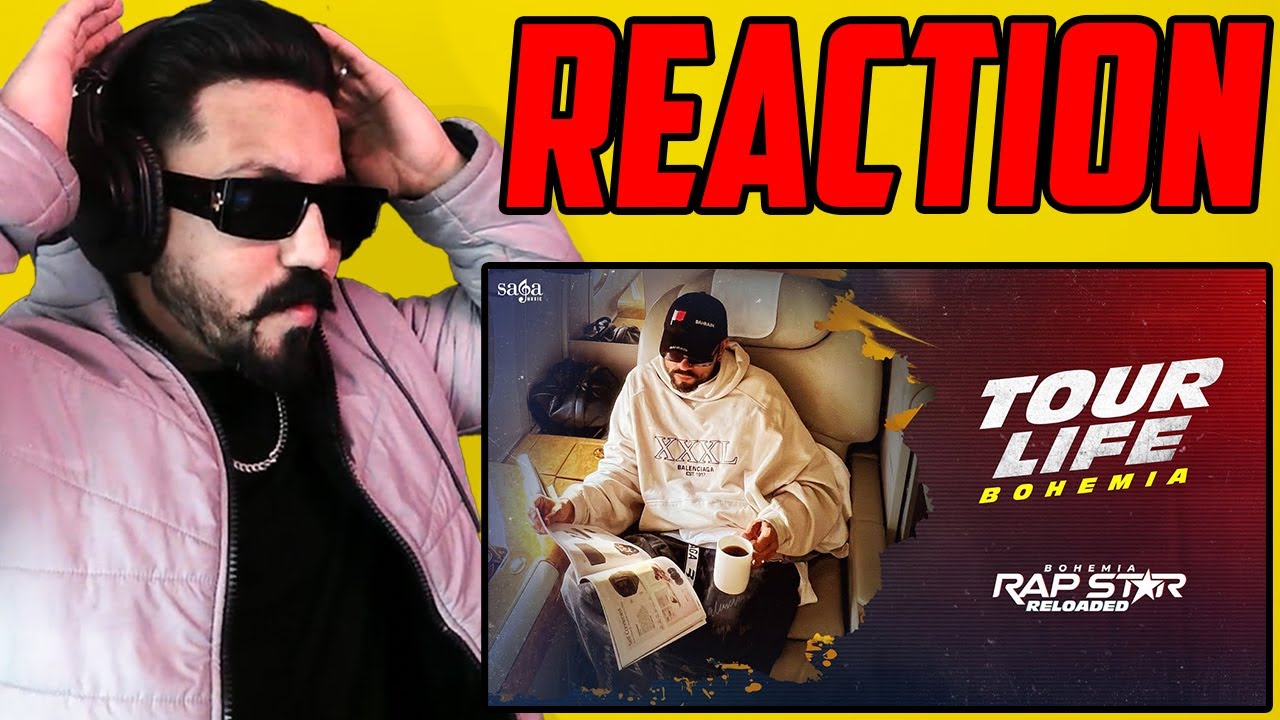 BOHEMIA - Tour Life Reaction | Rap Star Reloaded | Hip Hop Rap Song ...