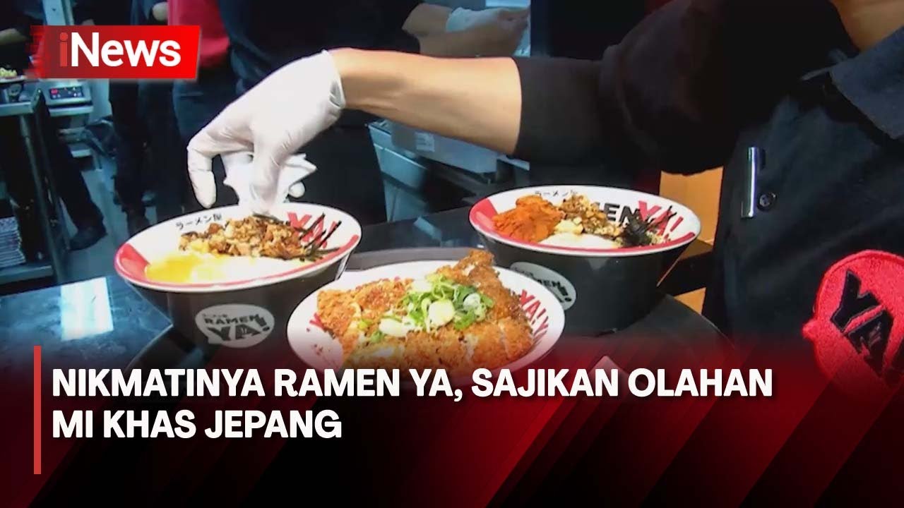 Nikmati Kelezatan Menu Makanan Ramen Ya, Sajikan Olahan Mi Khas Jepang ...
