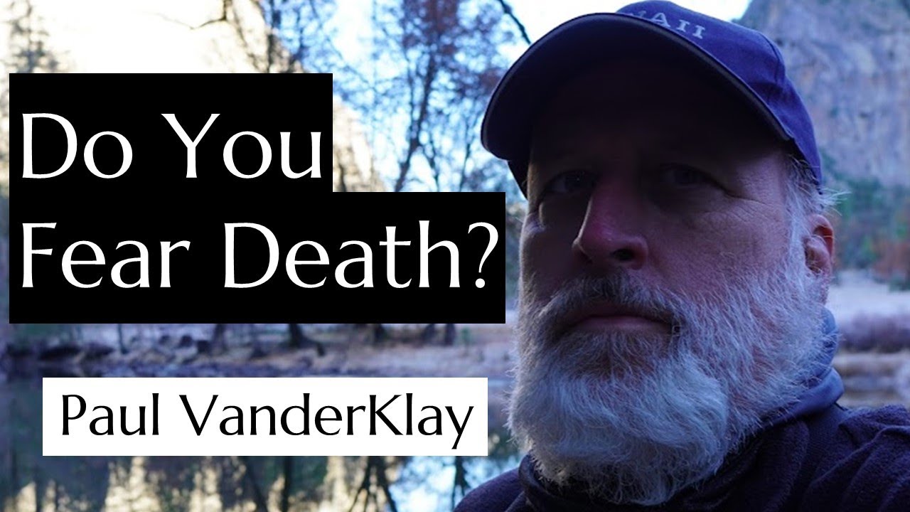 Do You Fear Death? With Paul VanderKlay - Lucas Vos Podcast Clips - YouTube