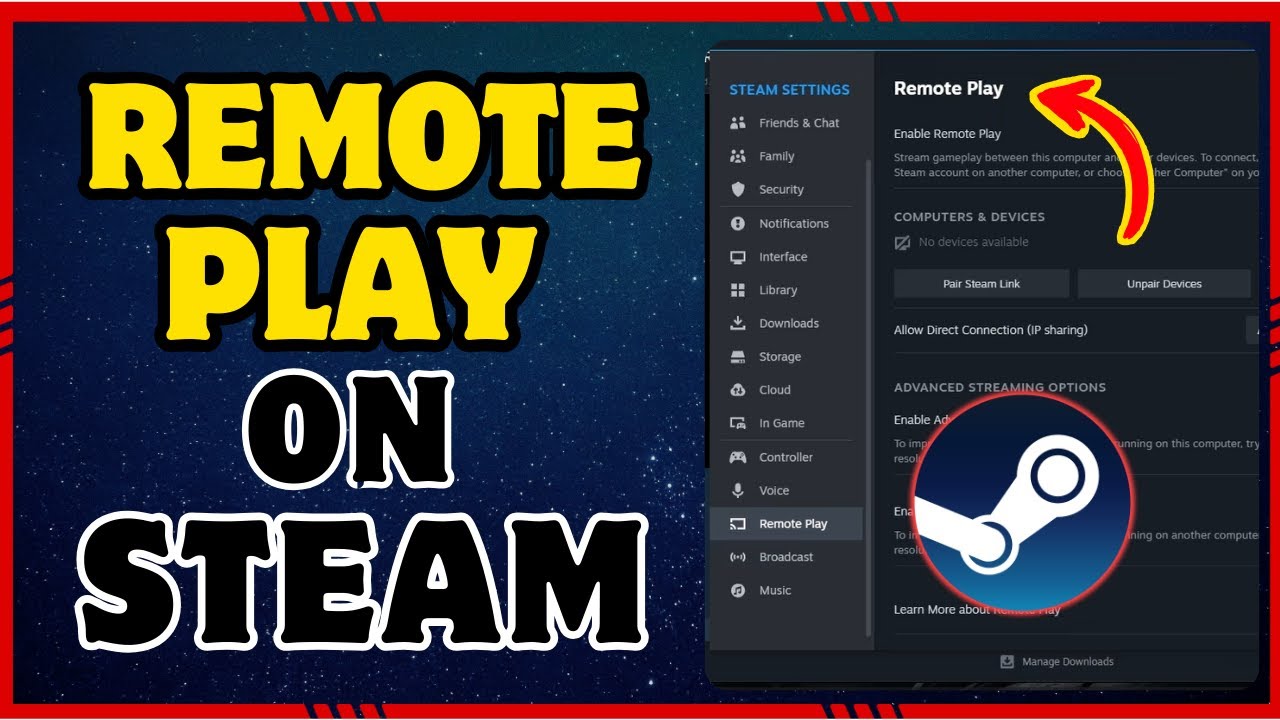 How To Remote Play On Steam - YouTube