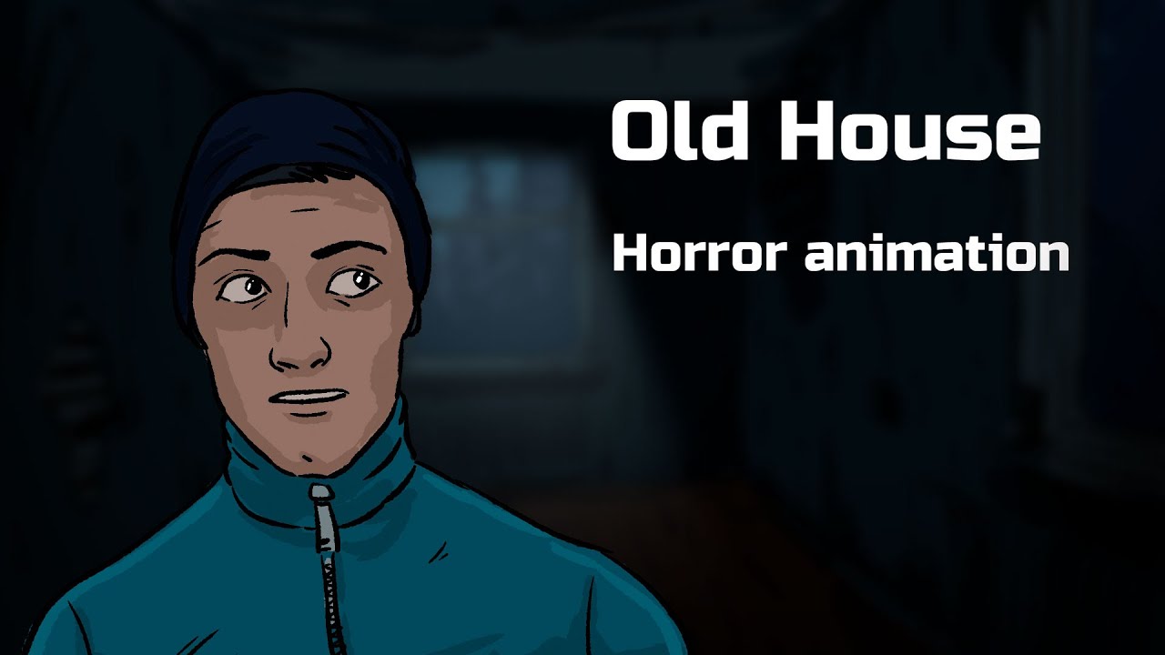 Old house. Horror animated story №61 - YouTube