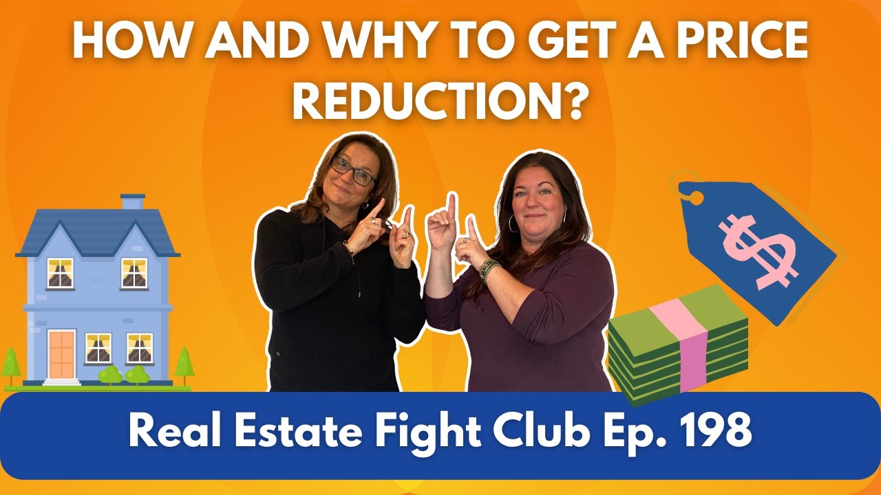 How and Why To Get a Price Reduction? Real Estate | REFC 198 - YouTube