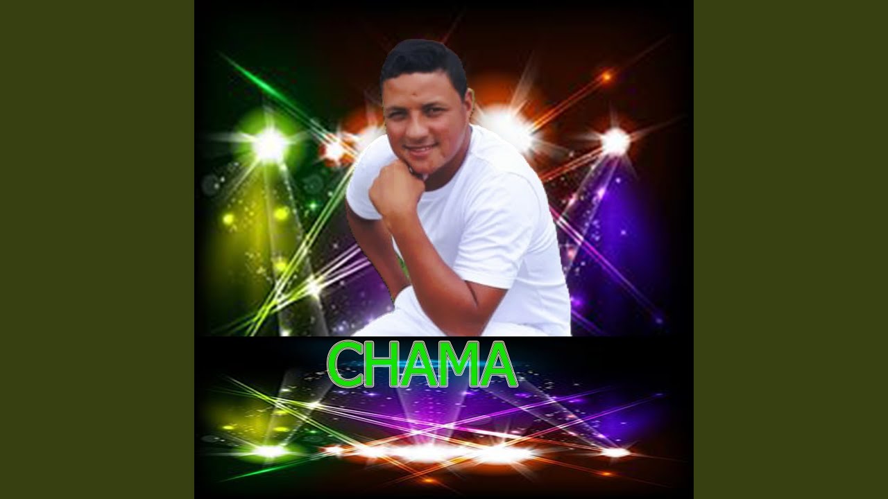 Chama - YouTube