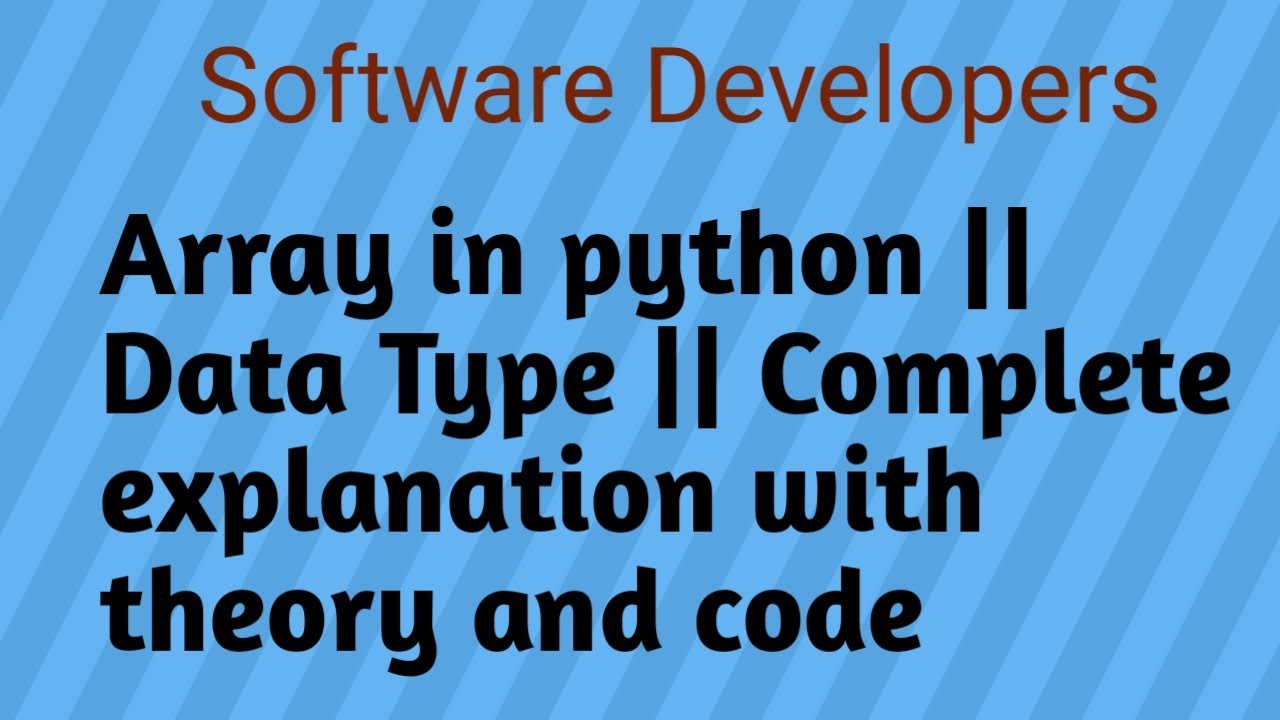 Array in python || Data Type || Complete explanation in one video - YouTube