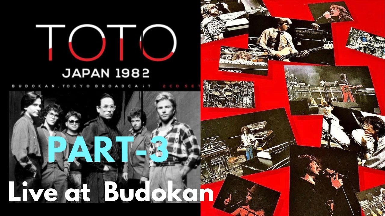 Part3 TOTO Live in Japan1982 at Bodokan*♫* - YouTube