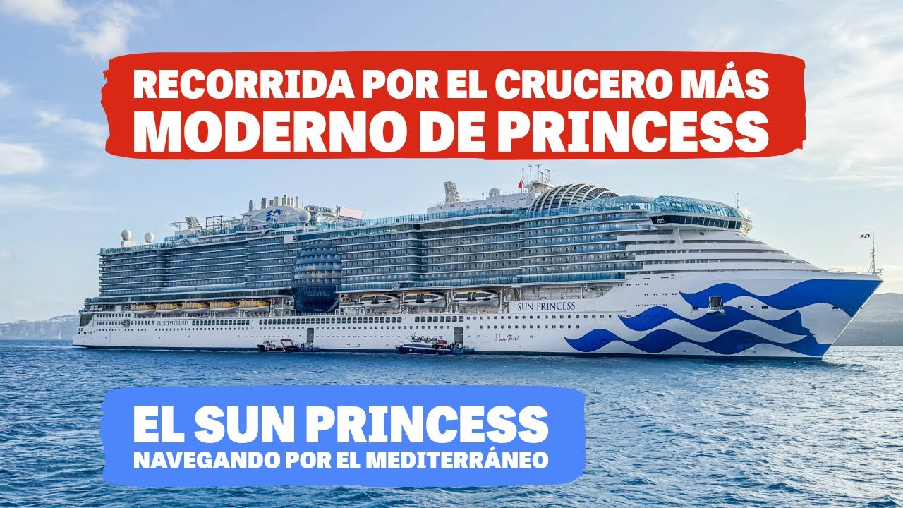 ASÍ ES EL CRUCERO MÁS MODERNO DE PRINCESS - YouTube