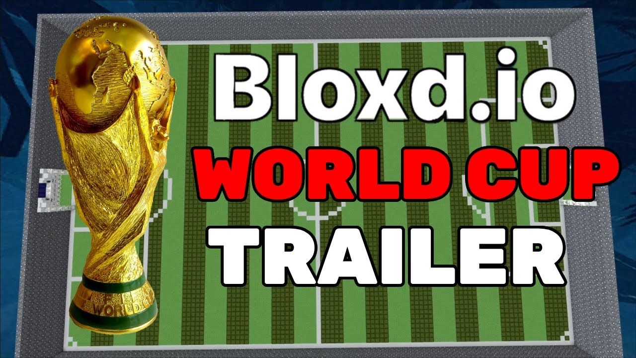 The Official Bloxd.io World Cup Trailer || Bloxd.io - YouTube