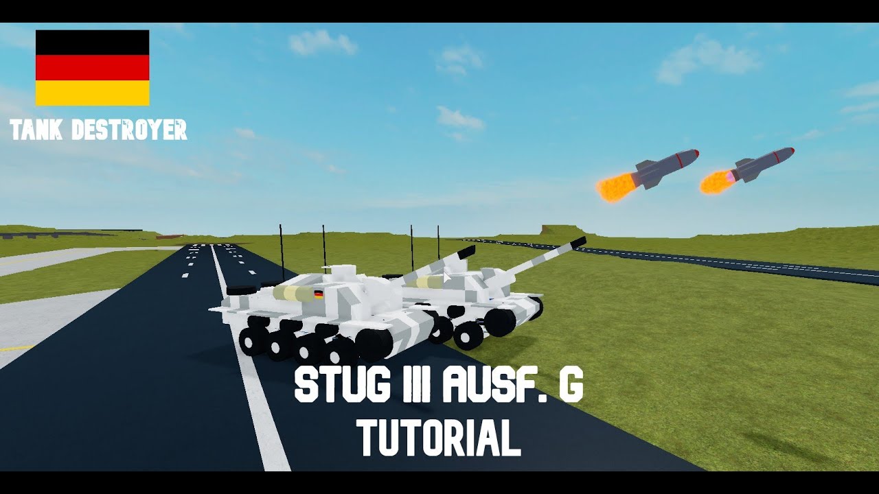 Roblox Plane Crazy German Tank Destroyer STUG III AUSF. G Tutorial ...