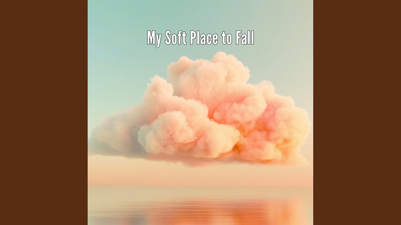 My Soft Place to Fall - YouTube