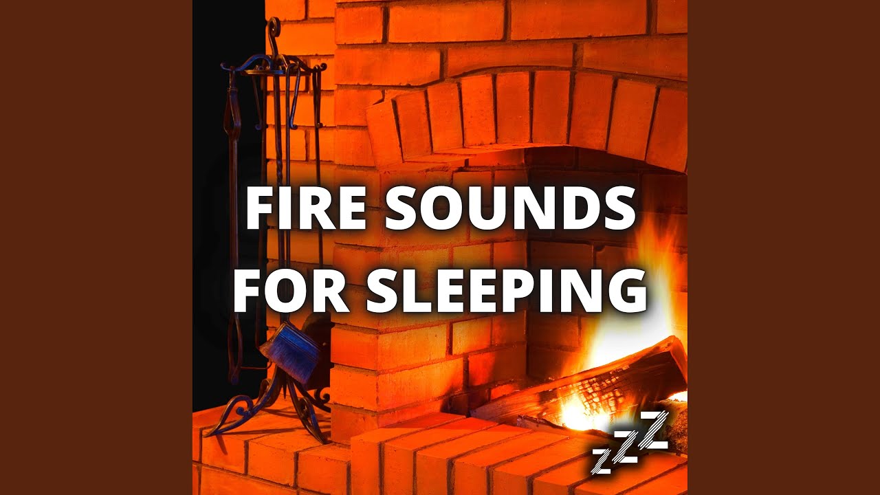 Fire Sounds For Sleeping 10 Hours (Loopable - No Fade) - YouTube Music