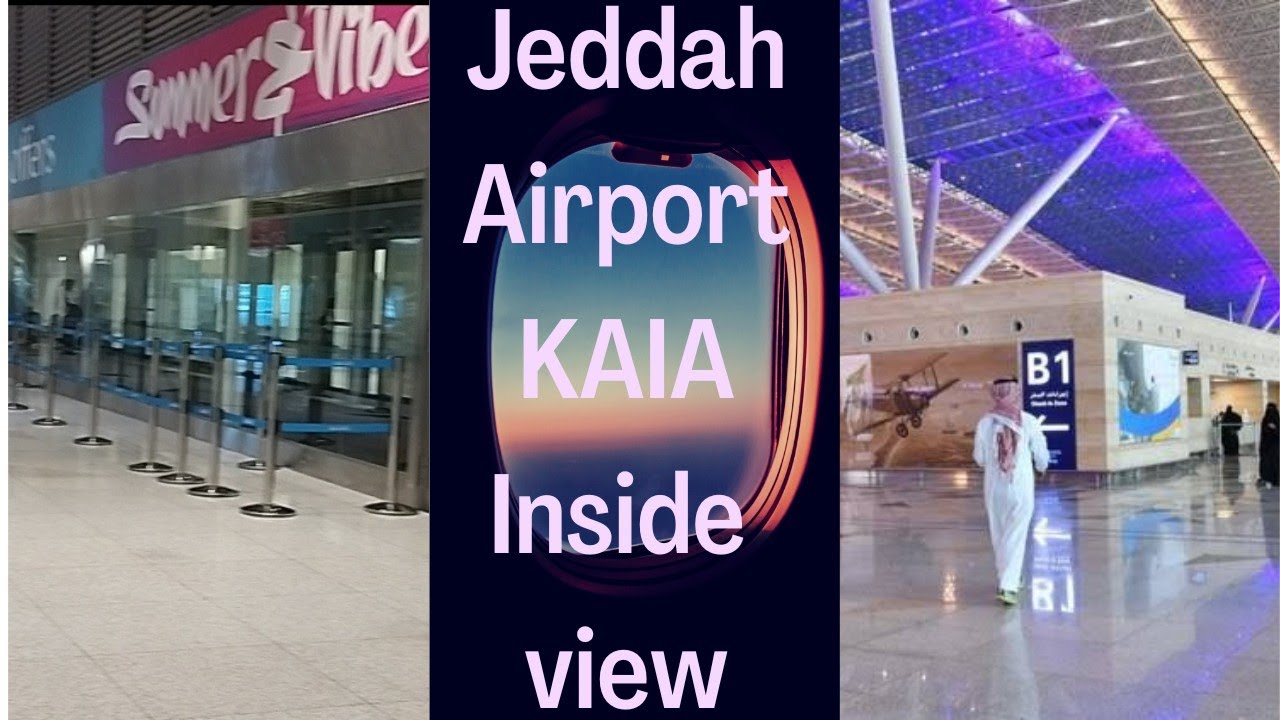 New Jeddah Airport inside tour King Abdulaziz International Airport ...