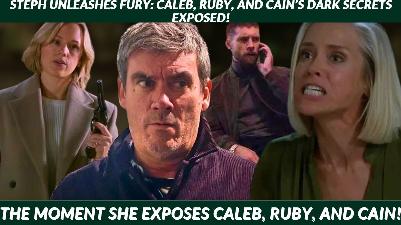 You Won’t Believe What Steph Does to Caleb, Ruby, and Cain in This ...