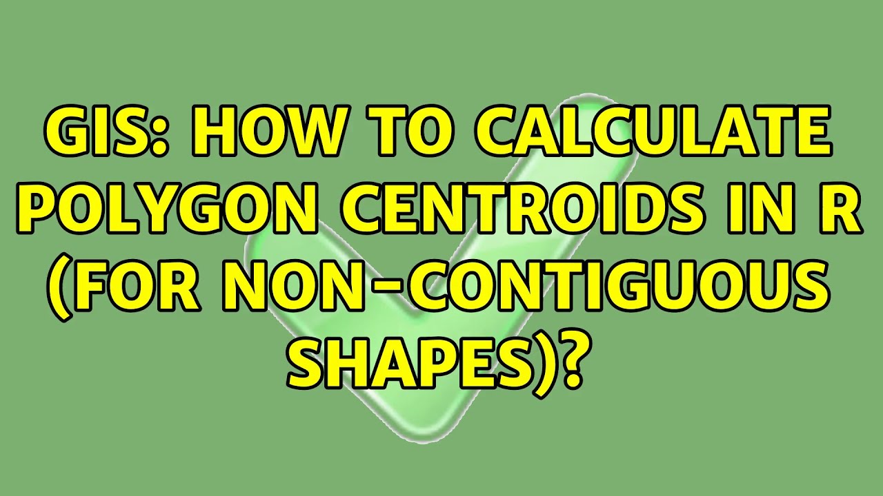 GIS: How to calculate polygon centroids in R (for non-contiguous shapes ...