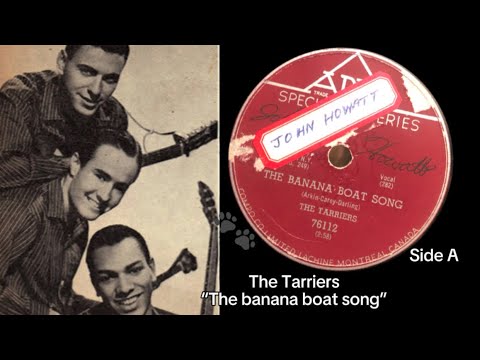 The Tarriers - The banana boat song (Apex. 78rpm. Canada). 1957 - YouTube