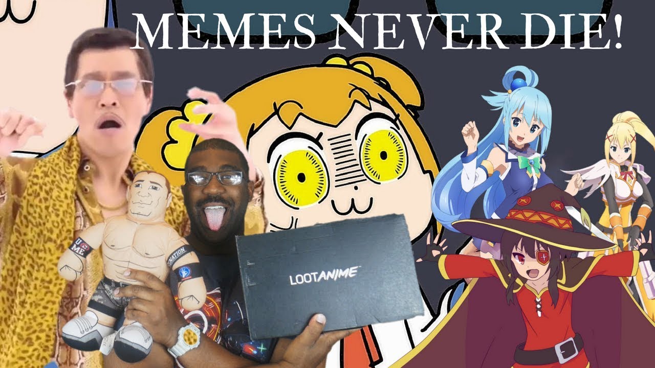 Resurrecting Dead Memes! | 2018 May Loot Anime Unboxing! - YouTube
