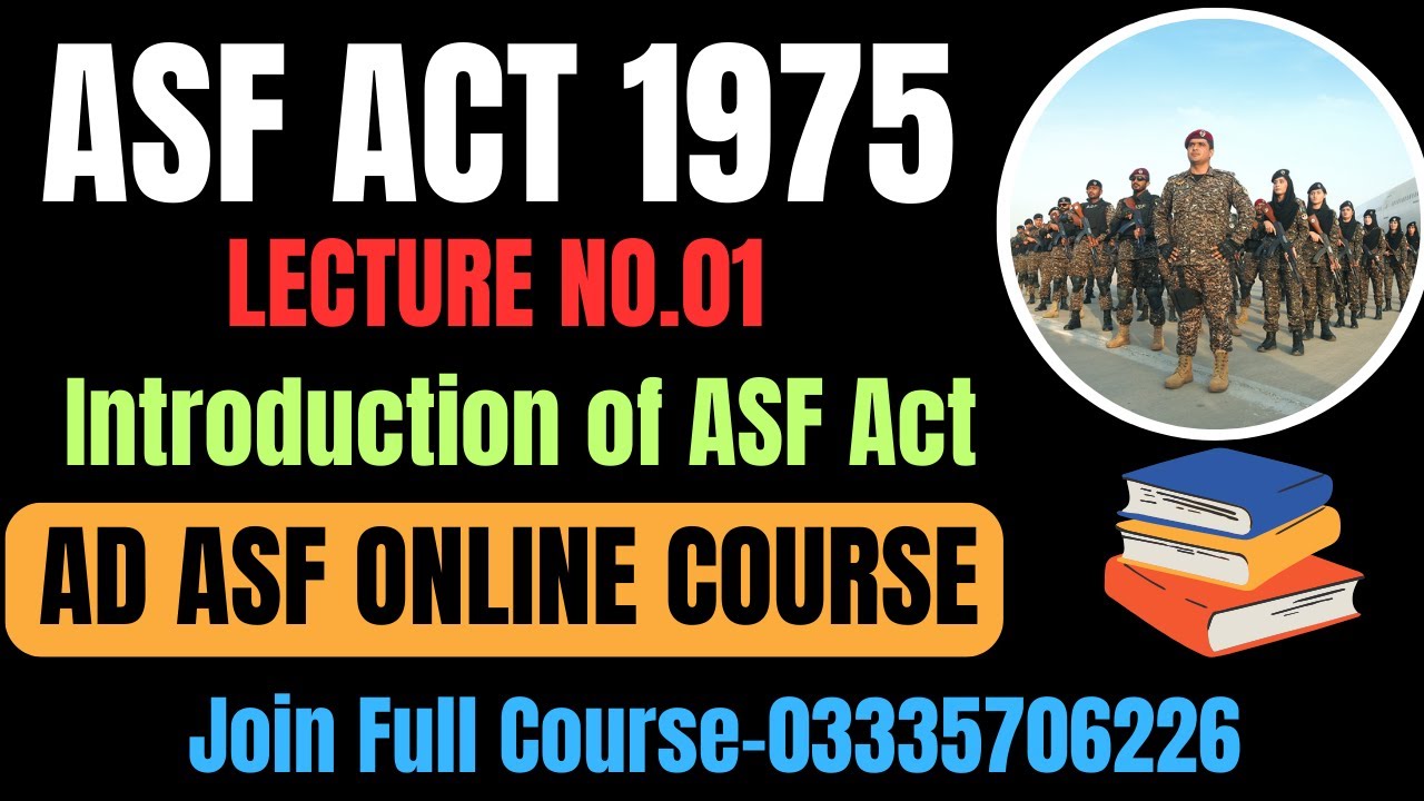 Lecture No.01- ASF Act-1975 Updated with Important MCQs || AD ASF ...