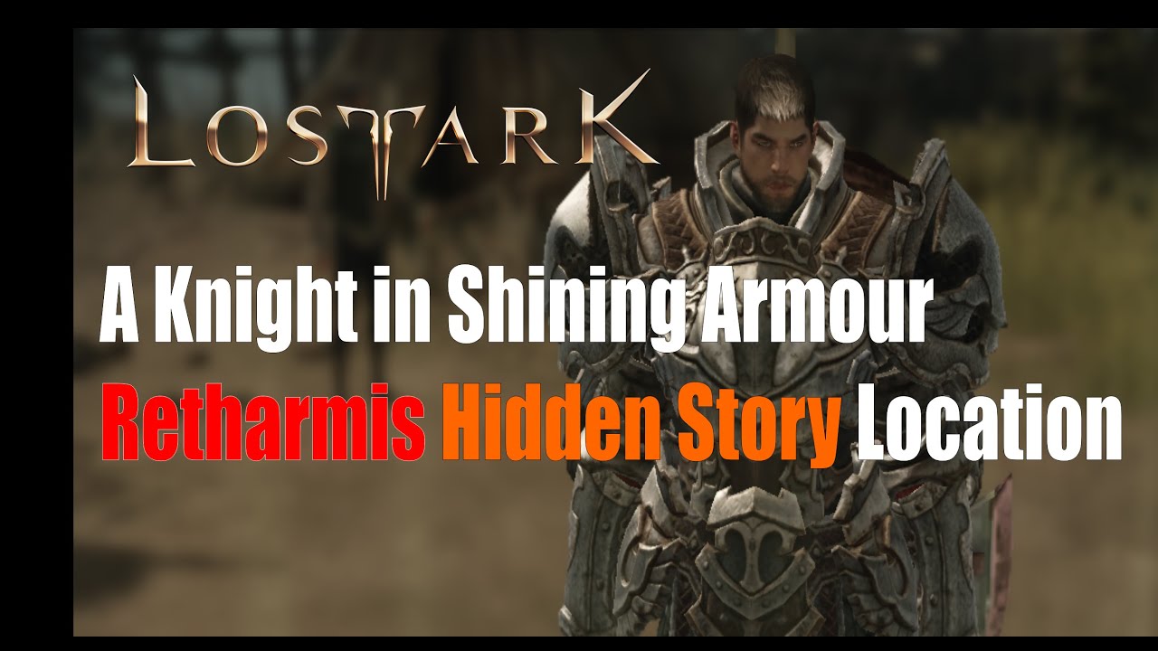 A Knight in Shining Armour - Lost Ark - Hidden Story Location - YouTube