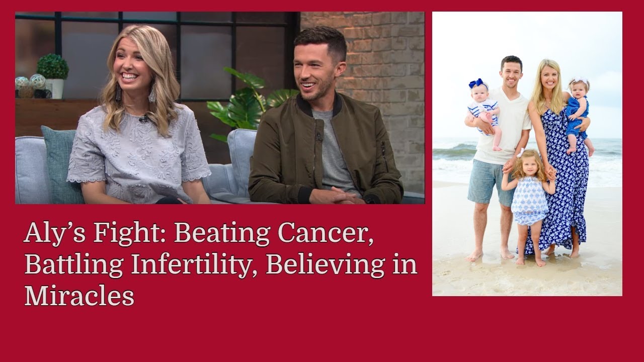 Aly’s Fight: Beating Cancer, Battling Infertility, Believing in ...