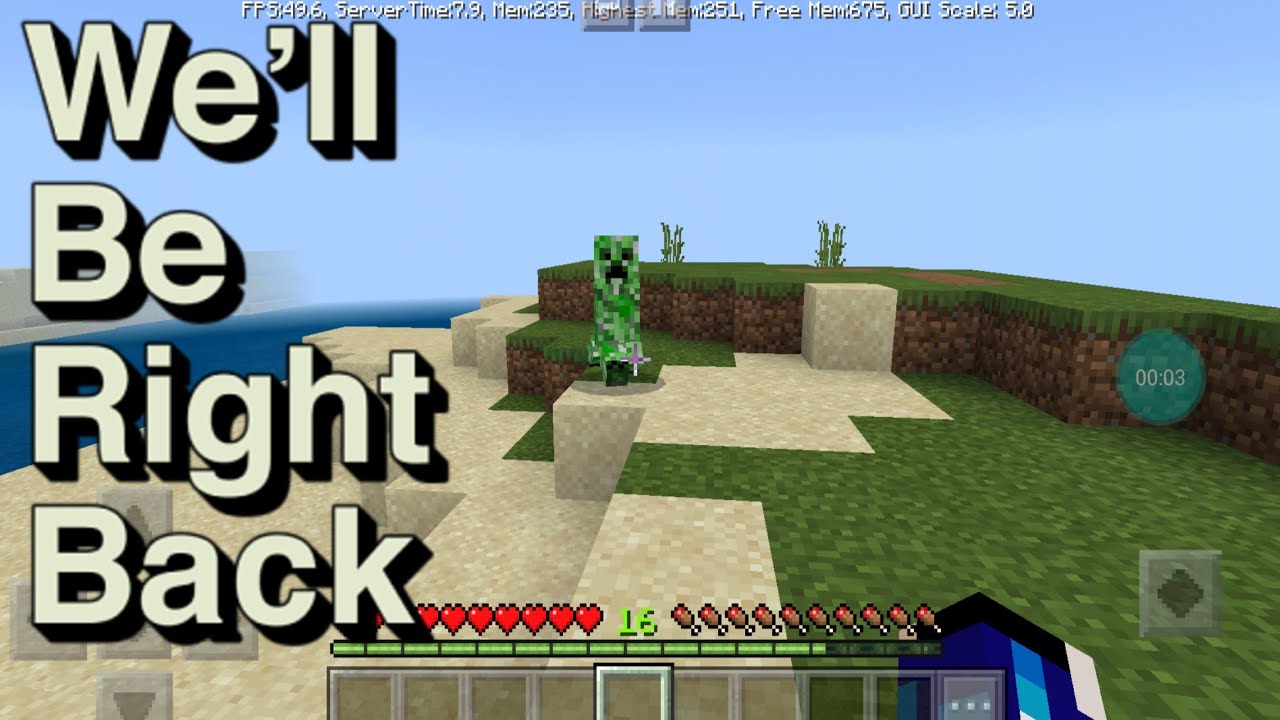We'll Be Right Back | Minecraft - YouTube